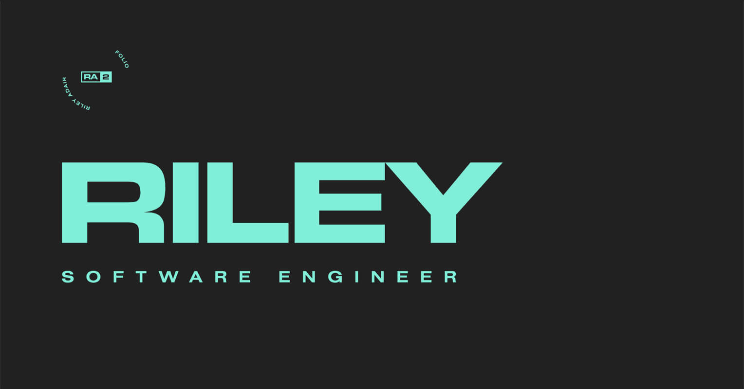 Riley Adair — Software Engineer
